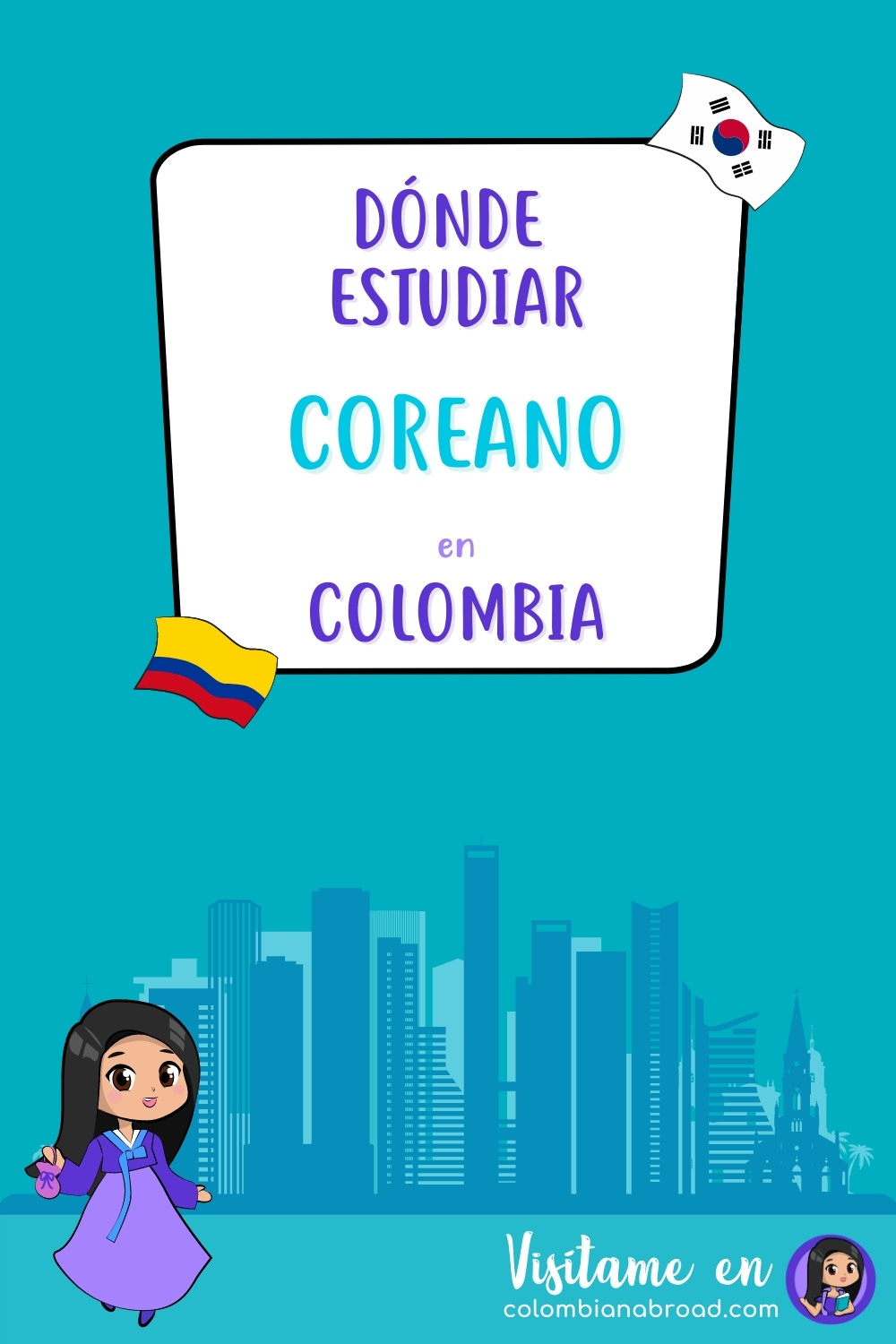 Dónde Tomar Clases de Coreano en Colombia - Colombian Abroad